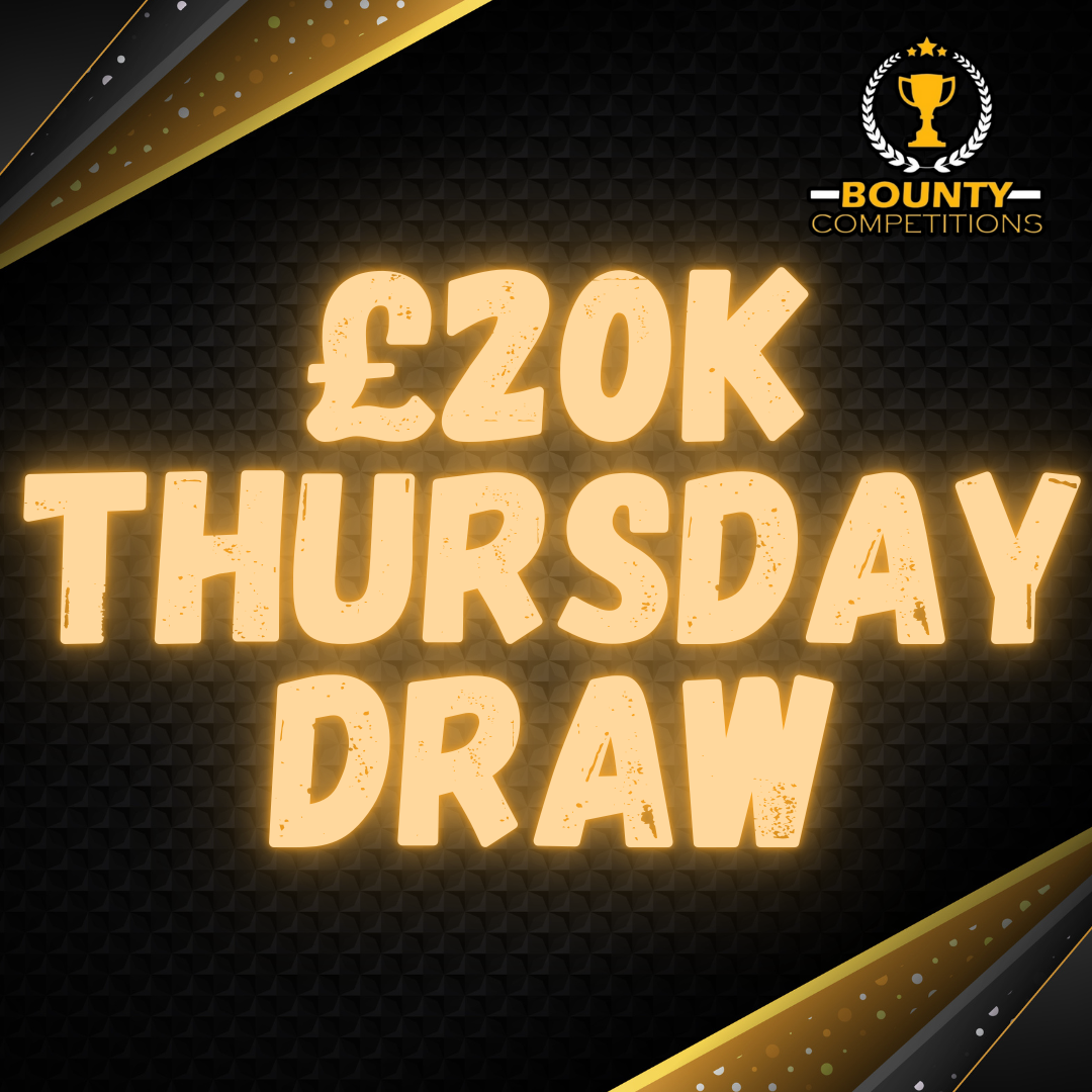 🔴£20K THURSDAY DRAW! – Bounty Competitions